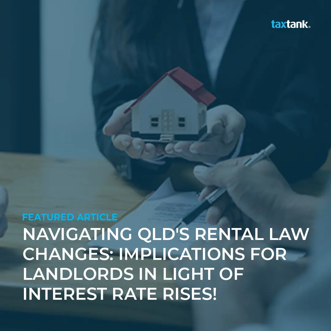 Navigating Queensland's Rental Law Changes: Implications For Landlords ...